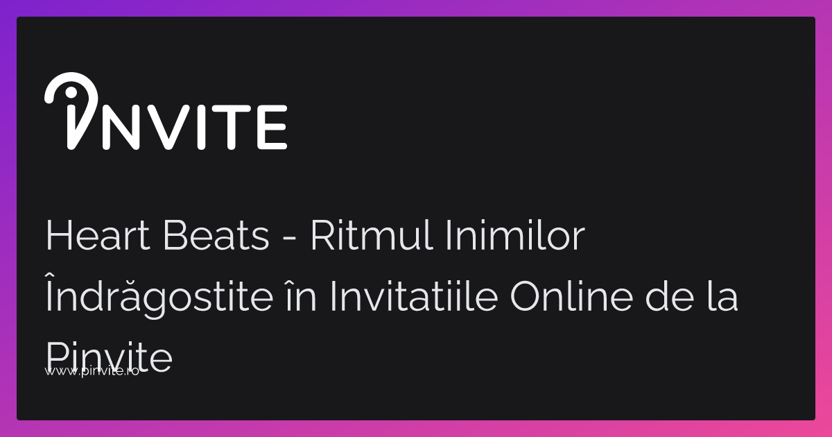 Digital Invitation 'Heart Beats' - Passionate and Inspiring | Pinvite