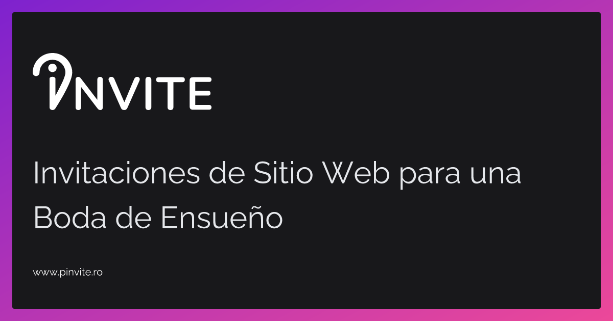 Invitaciones de Sitio Web Online para Boda - Lujo y Exclusividad | Pinvite