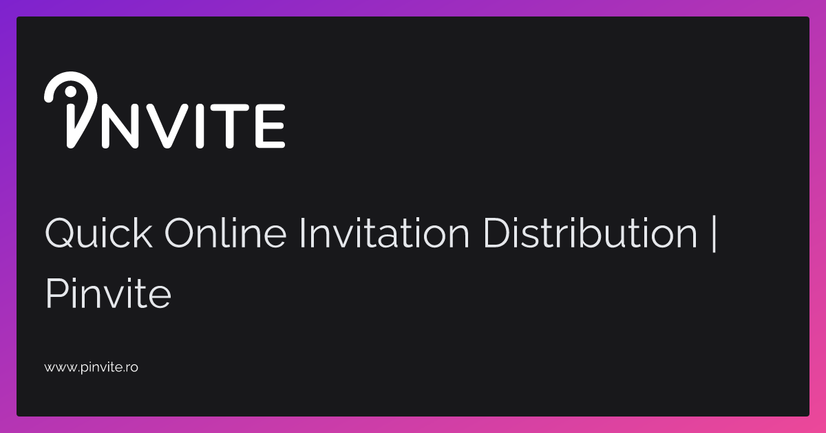 Quick Online Invitation Distribution | Pinvite